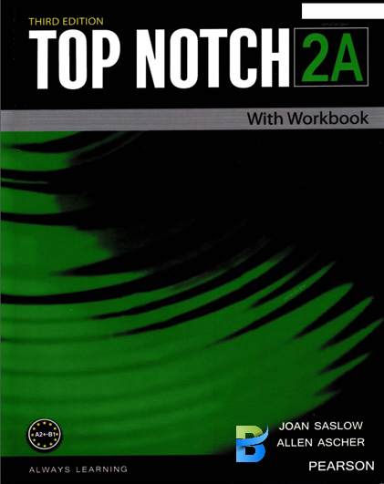 دانلود Top Notch + جواب + متن لیسنینگ + صوت و فیلم + تست 😍